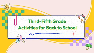 Third-Fifth Grade Activities for Back to School